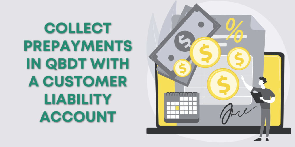 How To Collect Prepayments Deposits In QuickBooks Desktop With A how-to-collect-prepayments-deposits-in-quickbooks-desktop-with-a