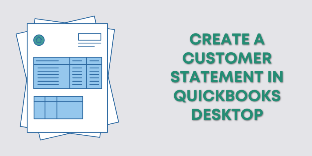 How To Create A Customer Statement In QuickBooks Desktop Gentle Frog how-to-create-a-customer-statement-in-quickbooks-desktop-gentle-frog